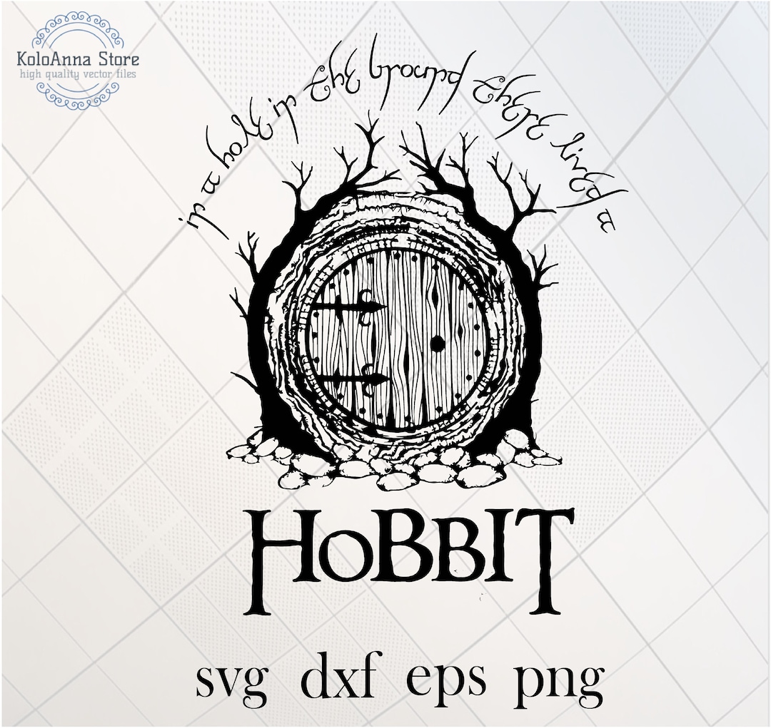 In a Hole in the Ground, the Shire SVG, Tolkien SVG, T-shirt Design ...