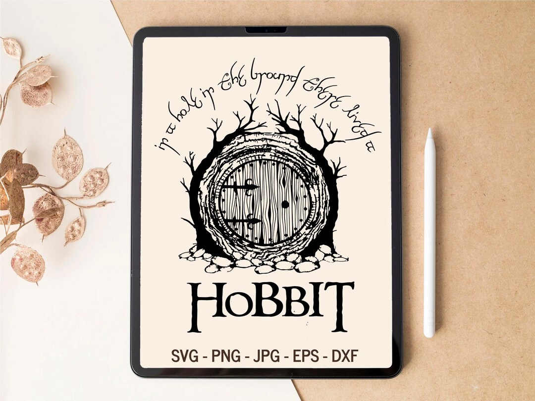 In a Hole in the Ground, the Shire SVG, Tolkien SVG, T-shirt Design ...