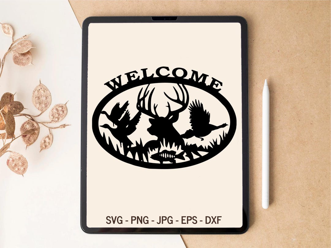 Welcome Sign SVG, Hunting SVG, Fishing SVG, Hunting Scene Svg, Hunting ...