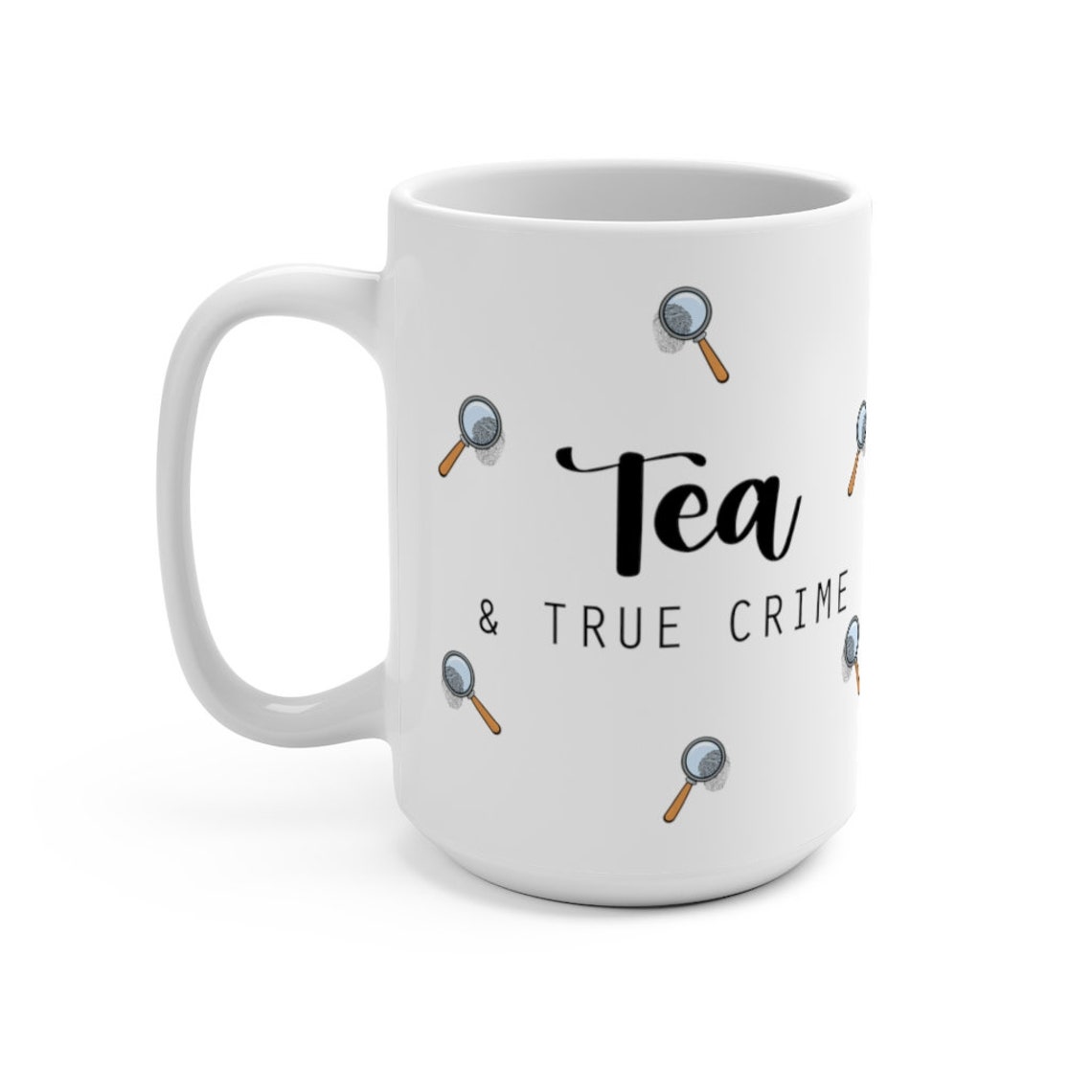 Tea and True Crime Mug 15oz - Etsy