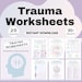 Trauma Worksheets Traumatic Growth Trauma Therapy PTSD Treatment ...