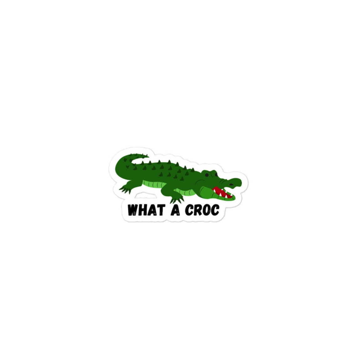 What A Croc Sticker - Etsy