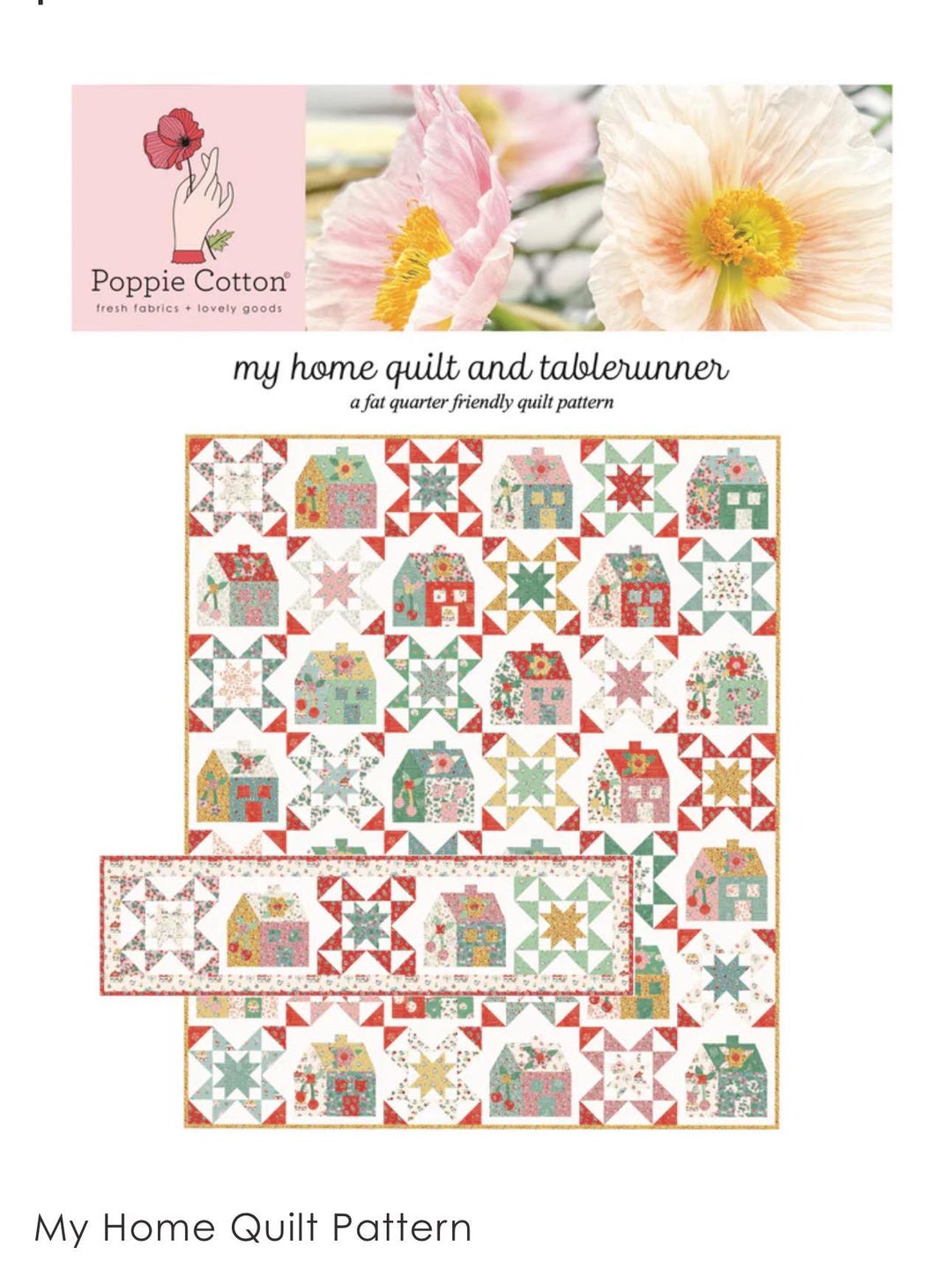 My Home Quilt Pattern CHSP23140 - Poppie Cotton | Quilt Size 72 " X 84 ...