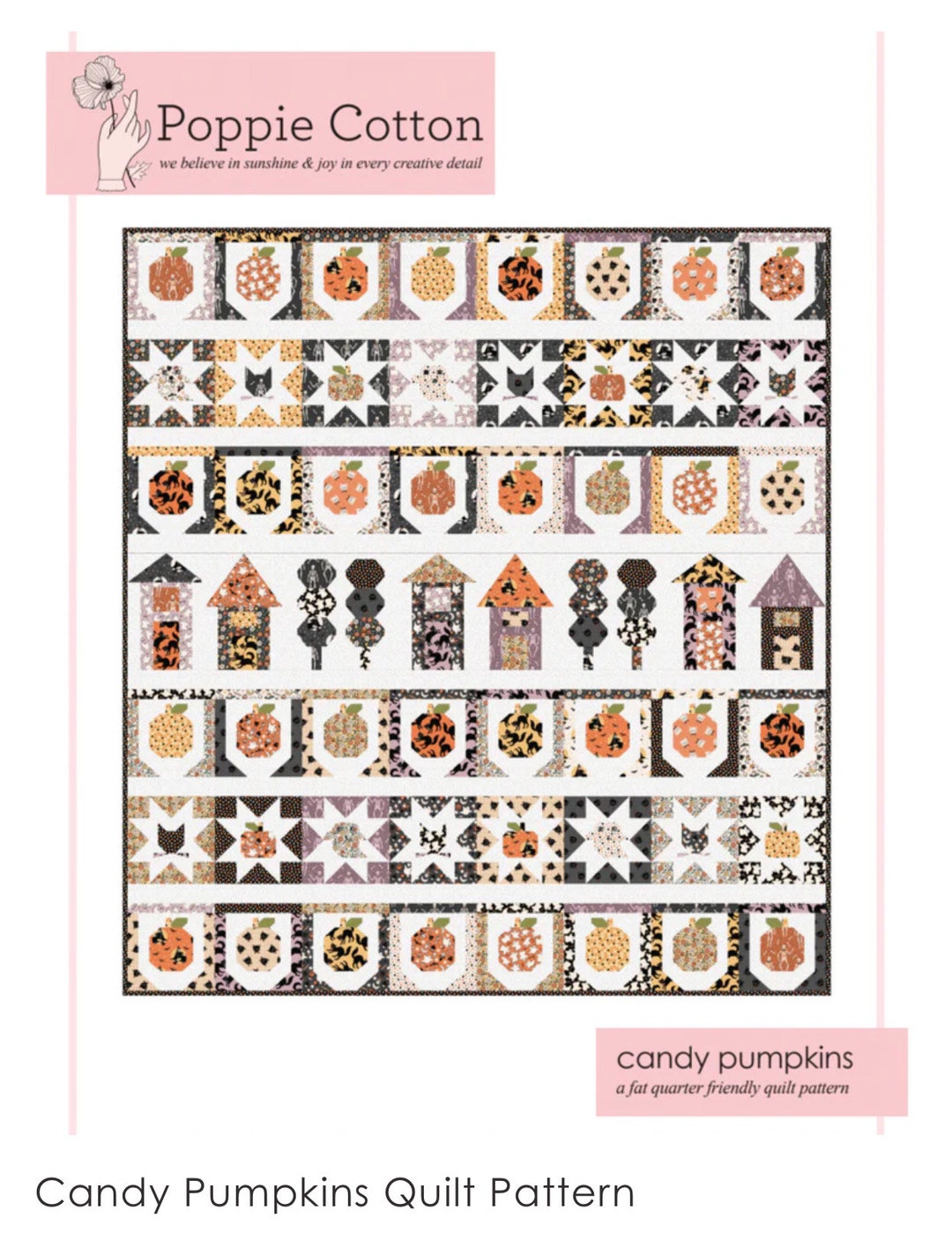 PREORDER Sweet Tooth Pattern Candy Pumpkins Quilt STP23124 Poppie ...