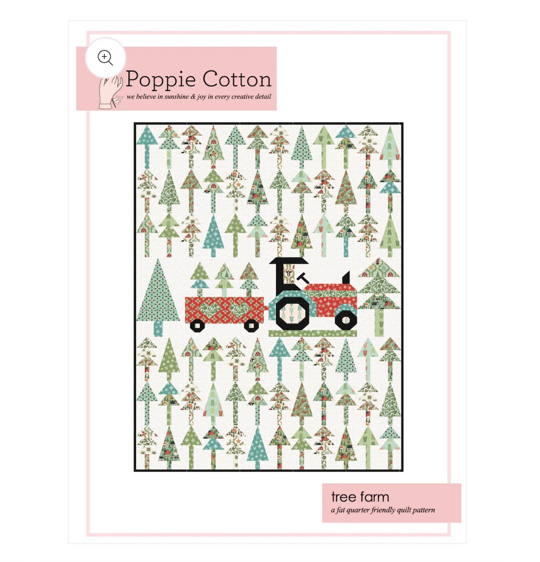 POPPIE COTTON Tree Farm Quilt Pattern PCP23125 Ships: June 2024 Quilt ...