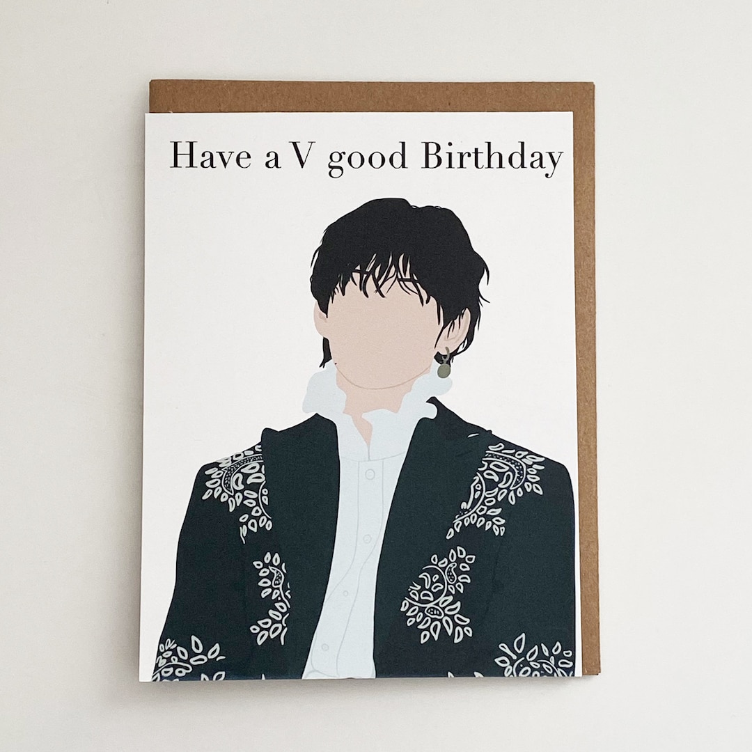 V BTS Card BTS Card Have a V Good Birthday Card Kim Tae-hyung Card - Etsy