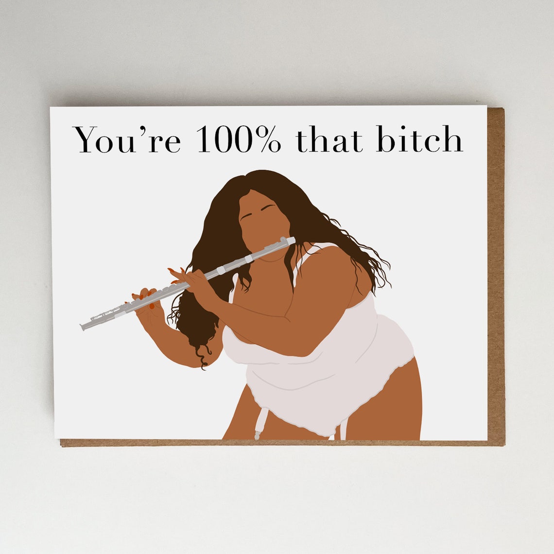 Lizzo Card You're 100% That Bitch Card Greeting Card | Etsy