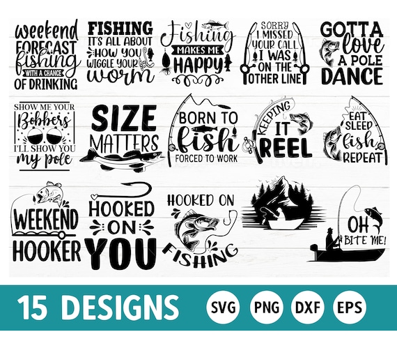 Fishing SVG Bundle Fishing Quotes Fishing Sayings Fishing - Etsy