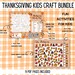 Thanksgiving Kids Crafts Bundle, Printable Activities, Coloring Pages ...
