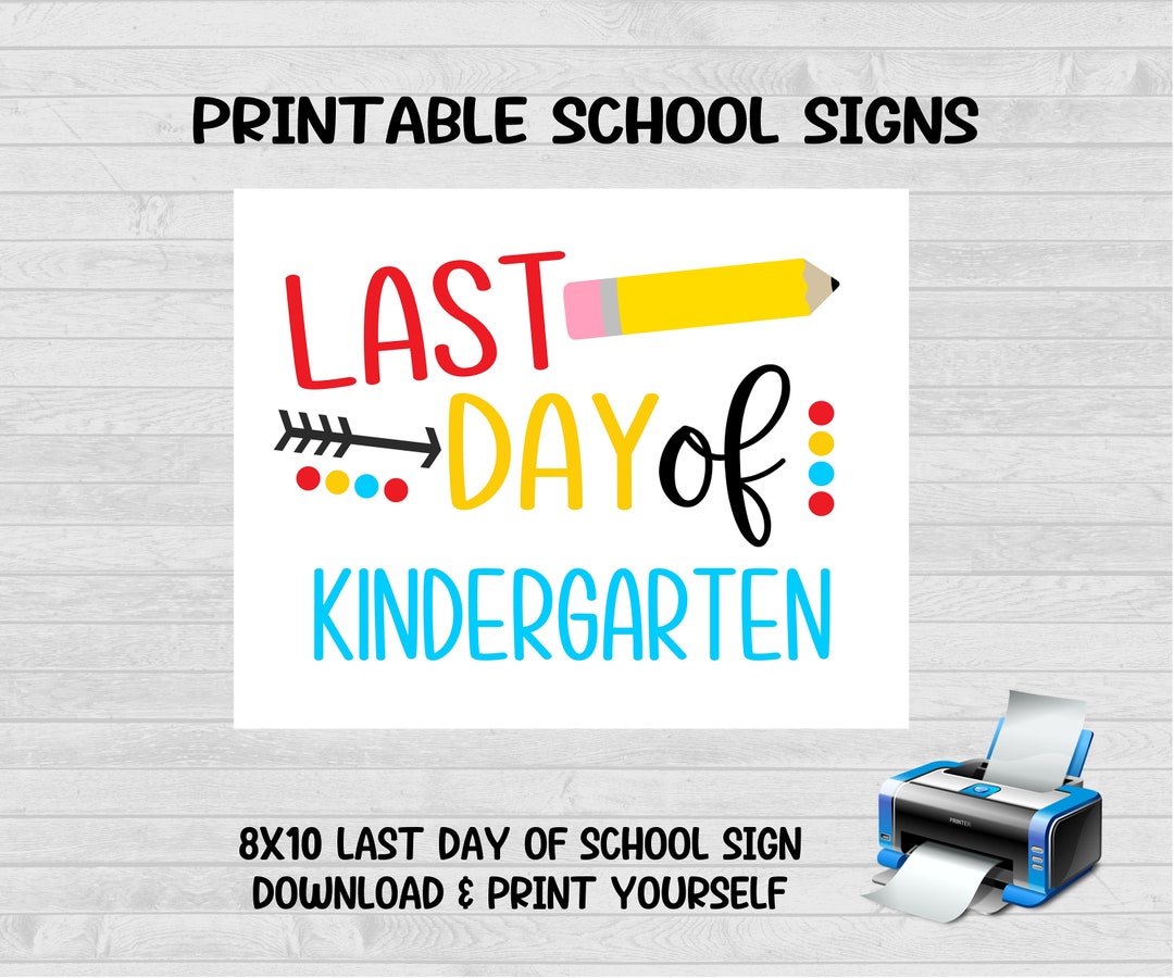 Last Day of Kindergarten Sign: Chalkboard Style - Etsy