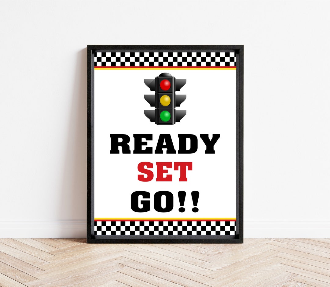 Race Car Ready, Set, Go Sign, Race Car Party Sign, Race Car Party Décor ... Race Car Ready, Set, Go Sign, Race Car Party Sign, Race Car Party Décor ...