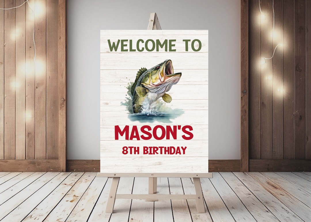 Fishing Welcome Sign, Fishing Party, Fishing Birthday, Fishing Poster ...