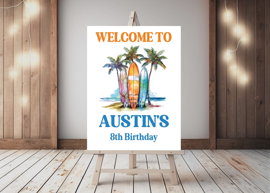 Surf's up Welcome Sign, Surf's up Party, Surf's up Birthday, Surf's up ...