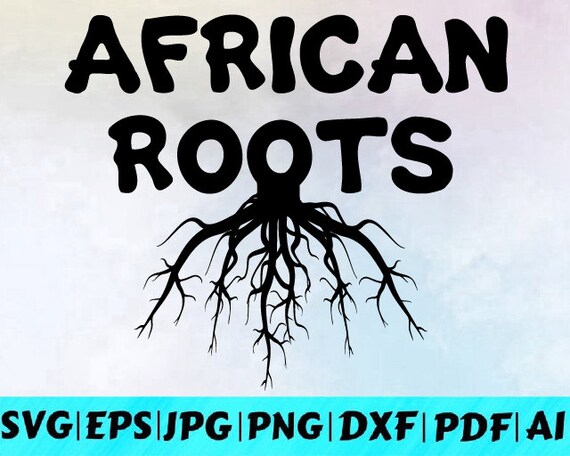 African Roots Svg / African American Svg / Afro Svg / BLM Svg | Etsy
