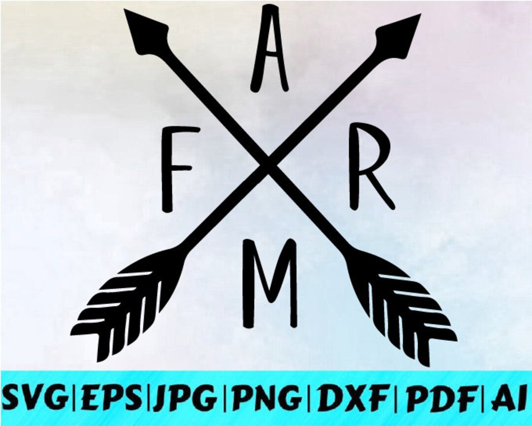 Farm Svg / Farmhouse Svg / Arrow Svg / Farm Life Svg / Silhouette ...