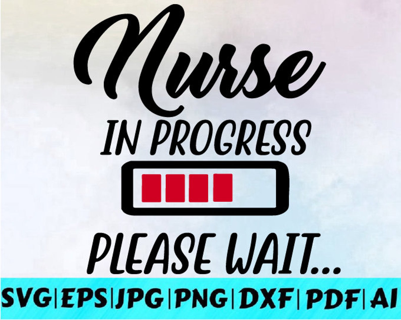 Nurse in Progress Svg / Healthcare Svg / Nurse Life Svg / | Etsy