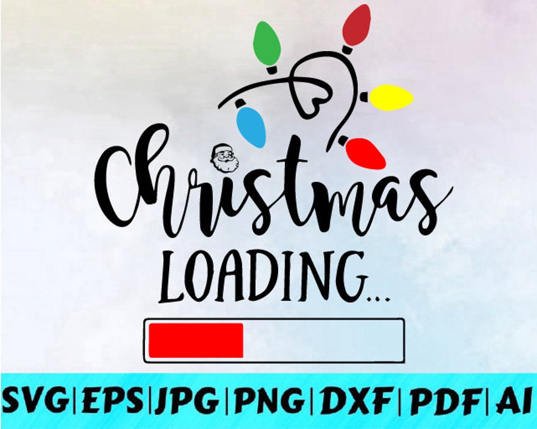 Christmas Loading Svg / Winter Svg / Christmas Svg / Christmas Clipart ...