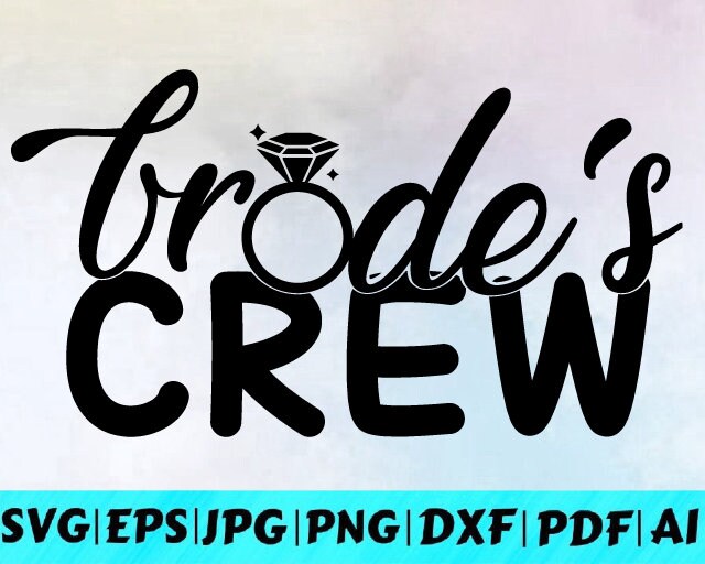 Bride's Crew Svg / I Do Crew Svg / Bride Svg / Wedding - Etsy