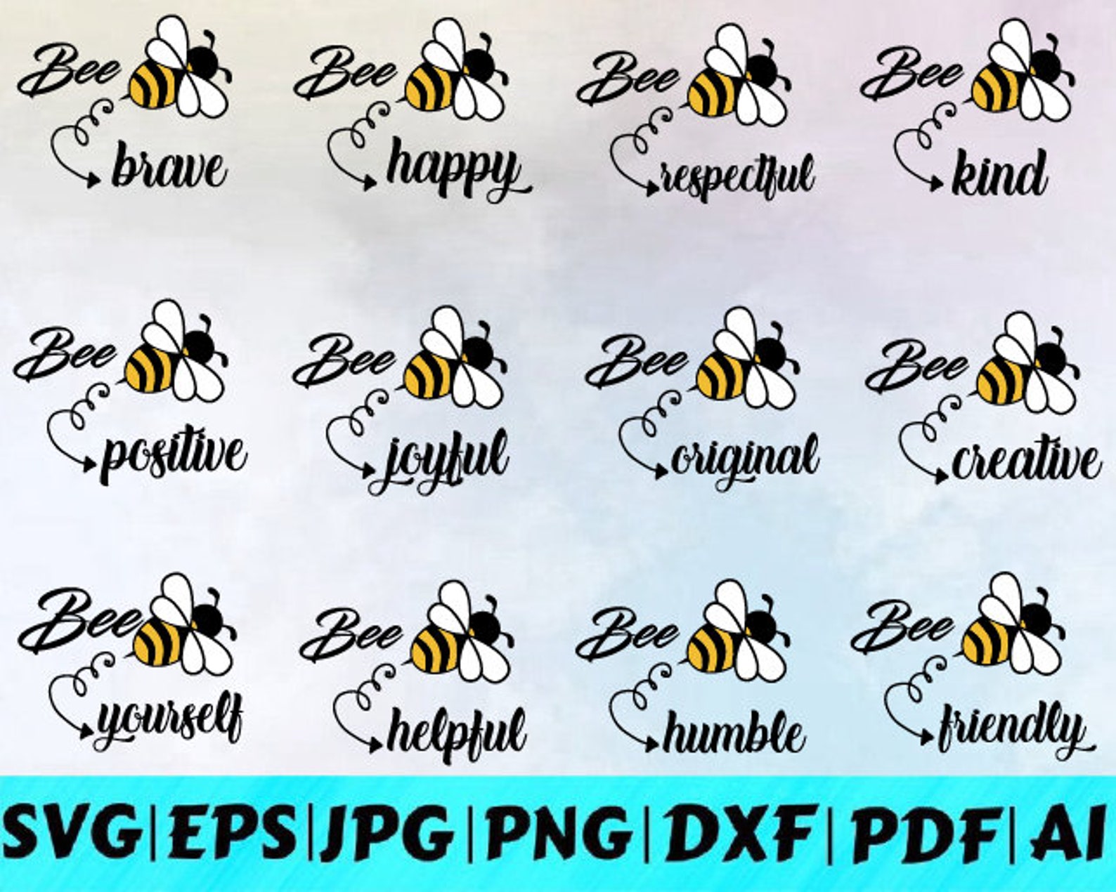Bee Honest Svg / Bee Happy Svg / Bee Brave Svg / Bee Humble Svg / Bee ...