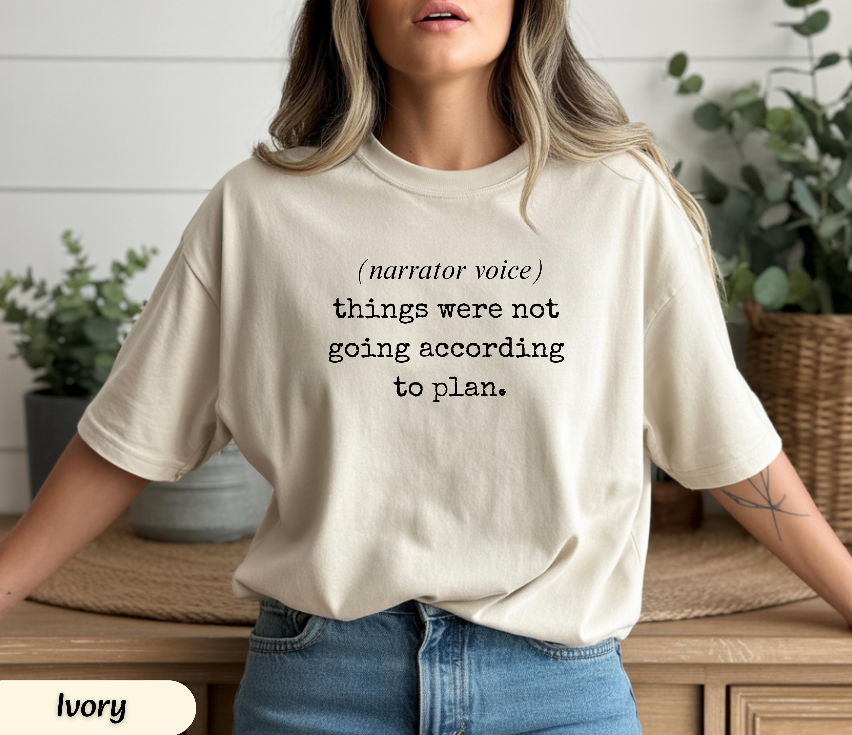 Comfort Colors Meme Shirt, Things Not According to Plan, Gen Z Humor - Etsy