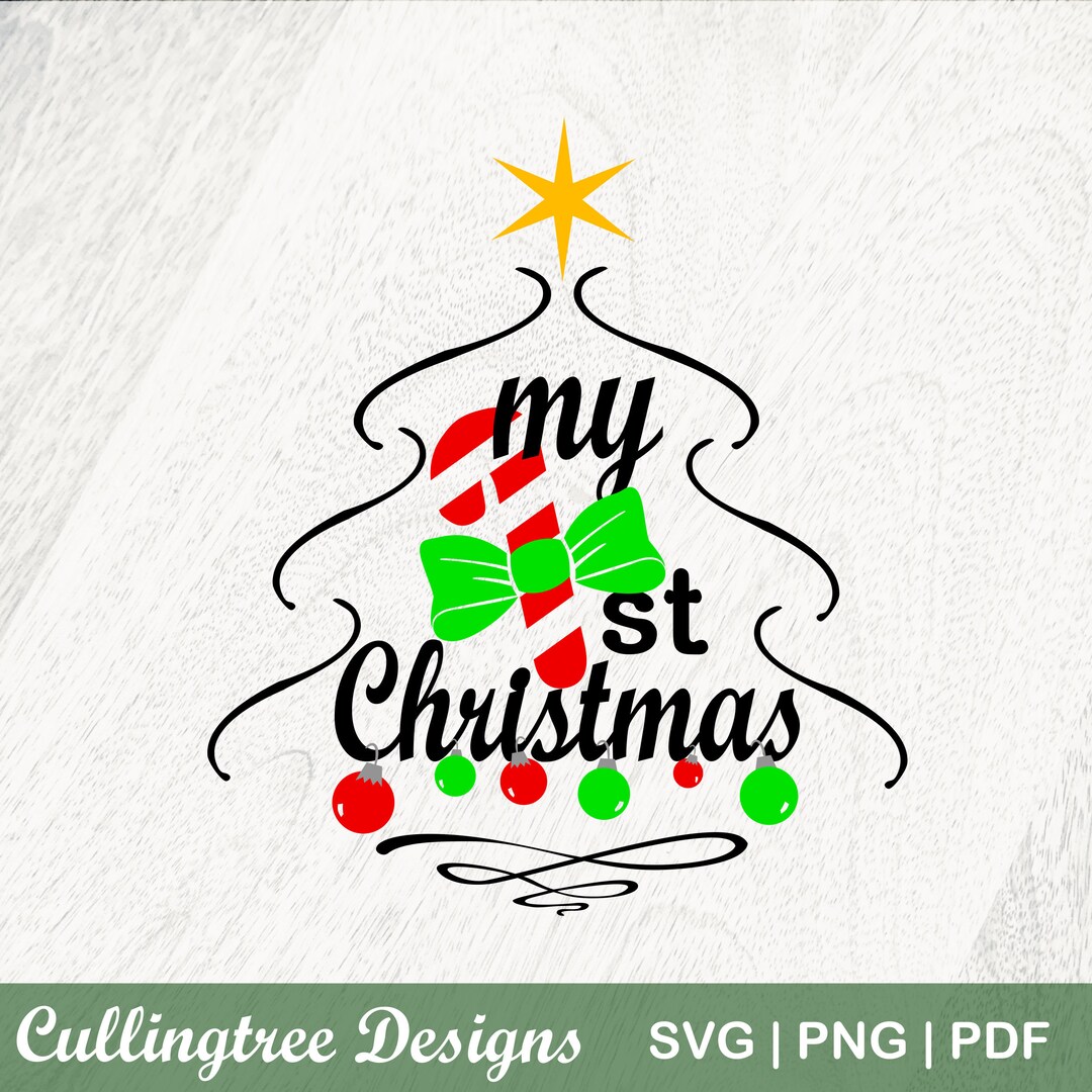 My First Christmas Design With Ornaments, Star and Christmas Tree SVG ...