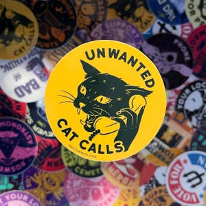 Unwanted Cat Calls Sticker - Etsy