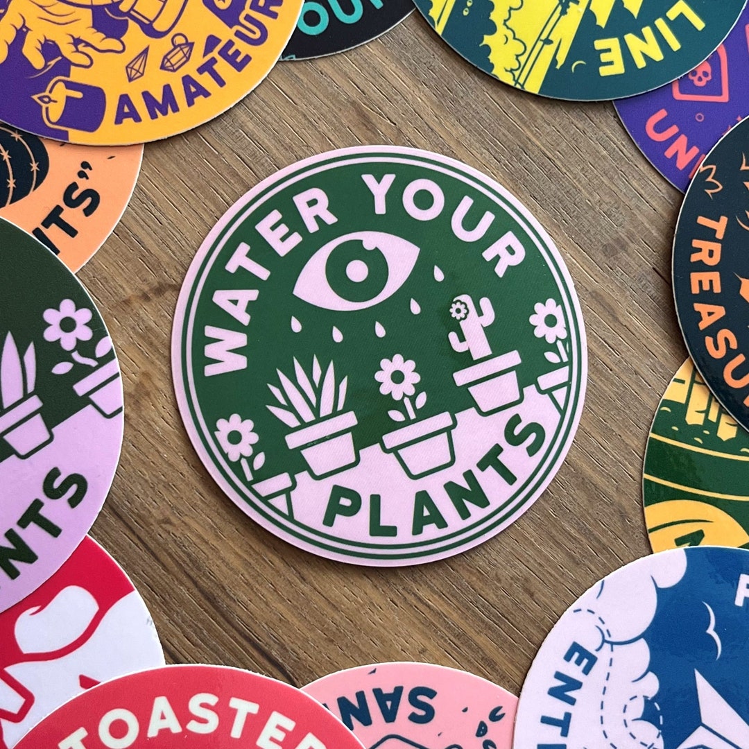 Water Your Plants Sticker - Etsy