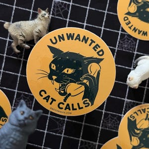 Unwanted Cat Calls Sticker - Etsy