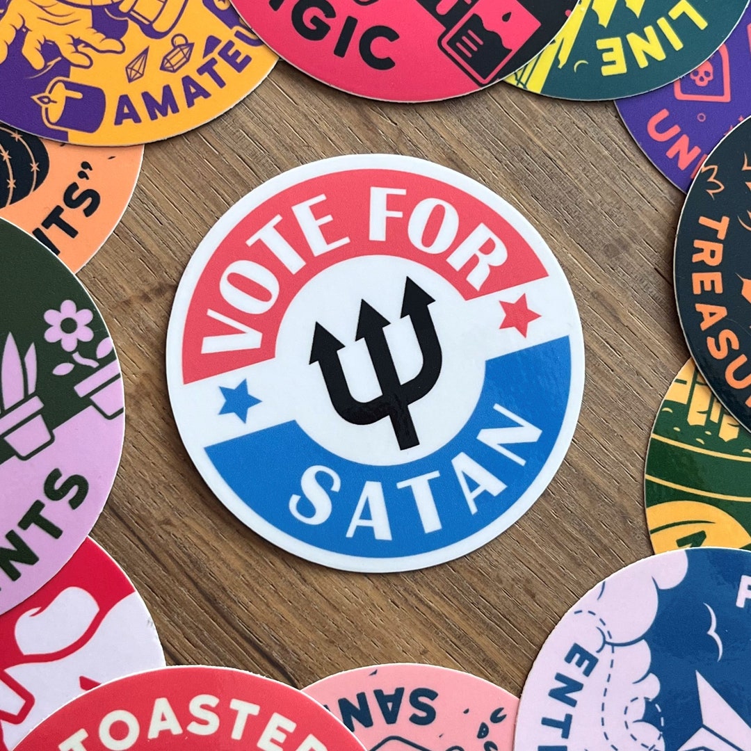 Vote for Satan Sticker: Funny Anti-politics Devil 3" - Etsy