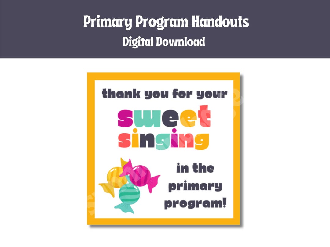 Sweet Singing Primary Handout | LDS Program Printable (digital Download ...