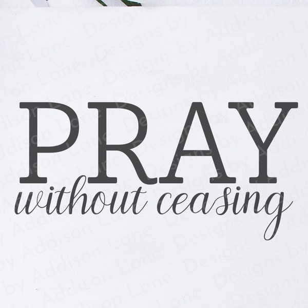 Pray Without Ceasing - Etsy UK