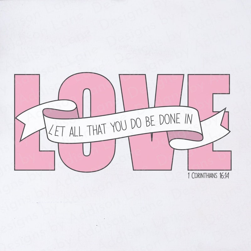 1 Corinthians 16 14 - Etsy