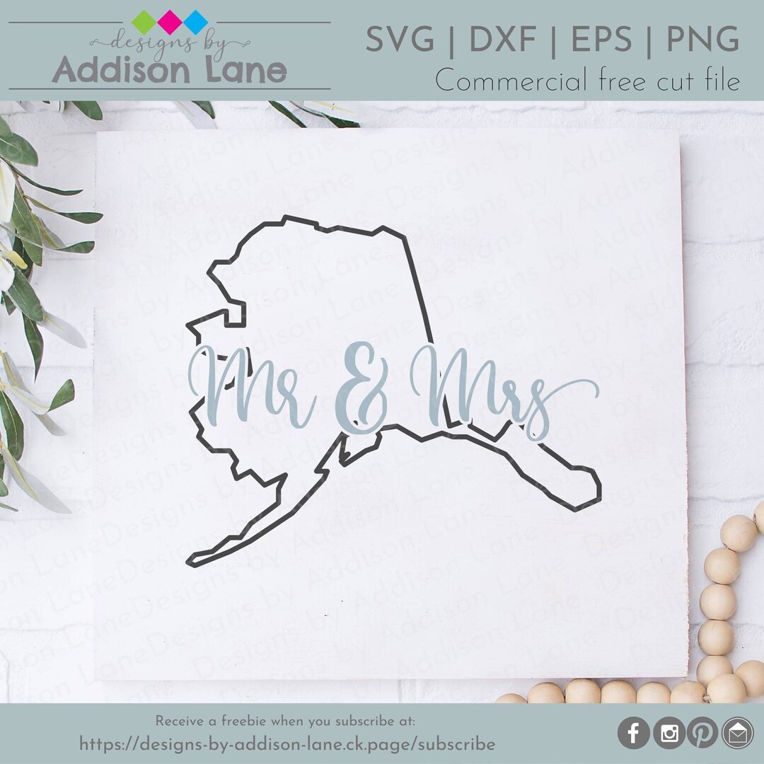 Mr and Mrs Alaska SVG - Alaska SVG - Alaska Wedding Svg - Alaska ...