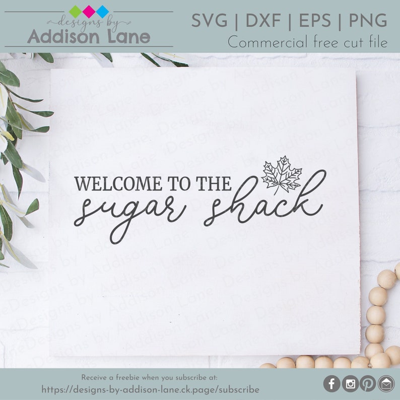 Maple Syrup SVG: Welcome to the Sugar Shack Sign (digital Download) - Etsy