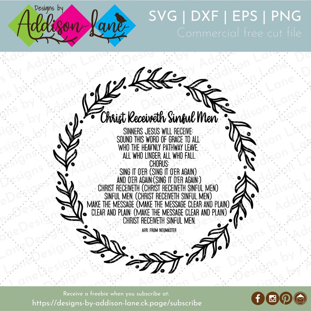 Christ Receiveth Sinful Men SVG Christian Hymns SVG Faith - Etsy