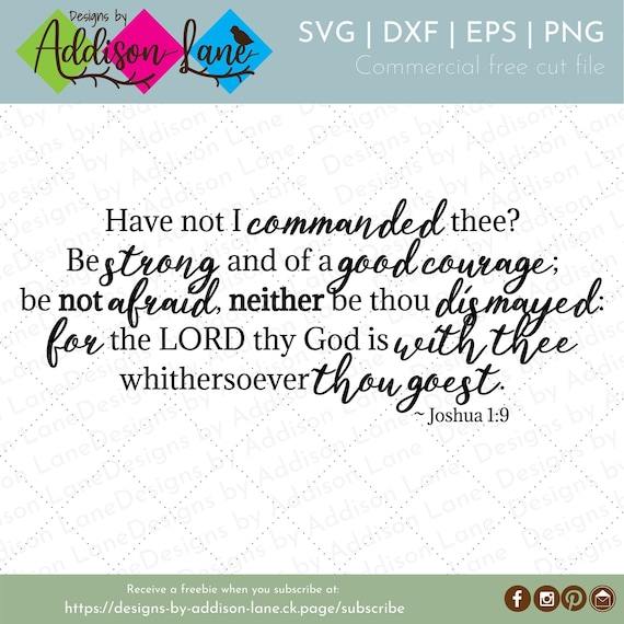 Be Strong SVG Good Courage SVG Be Not Afraid SVG Do Not | Etsy