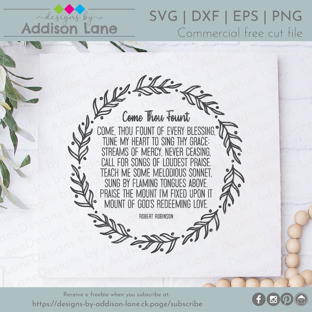 Come Thou Fount SVG | of Every Blessing SVG | Tune Thy Heart to Sing ...