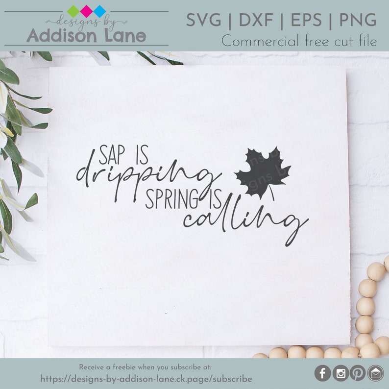 Sap is Dripping SVG - Spring is Calling SVG - Maple Syrup SVG - Maple ...