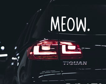 Meow Bumper Sticker | Etsy