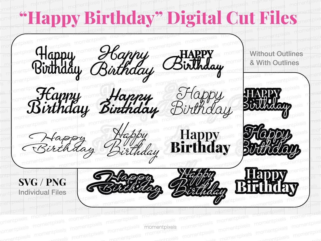 Happy Birthday Svg Bundle, Happy Birthday Png, Birthday Cake Svg, Happy ...