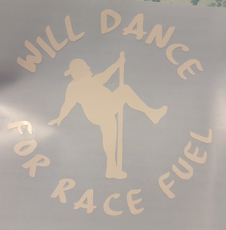 Will Dance for Diesel-car Parts-gas-truck Parts-tools-race Fuel Decal ...