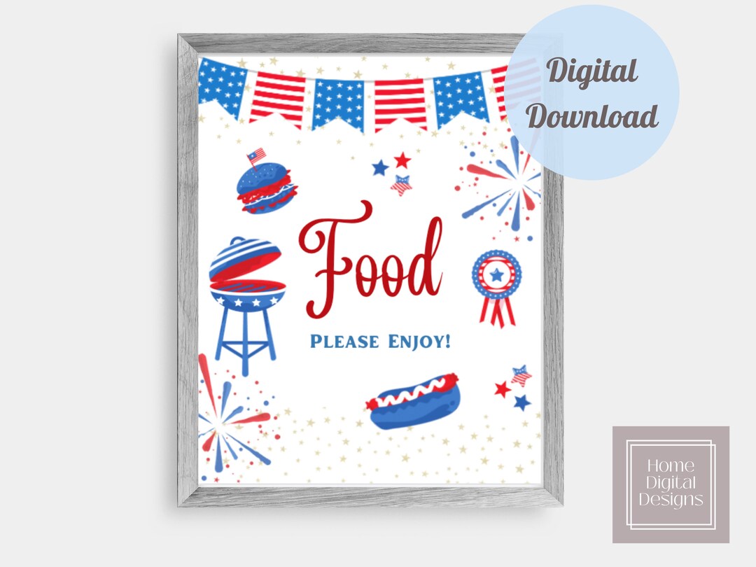 4th of July Sign, 4th of July Party Sign, Food Table Sign, Printable ...