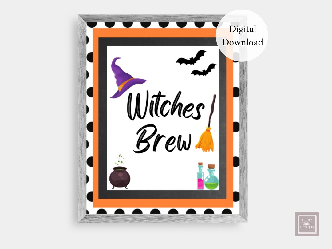 Witches Brew Sign, Halloween Sign, Table Sign, Party Sign, Printable ...