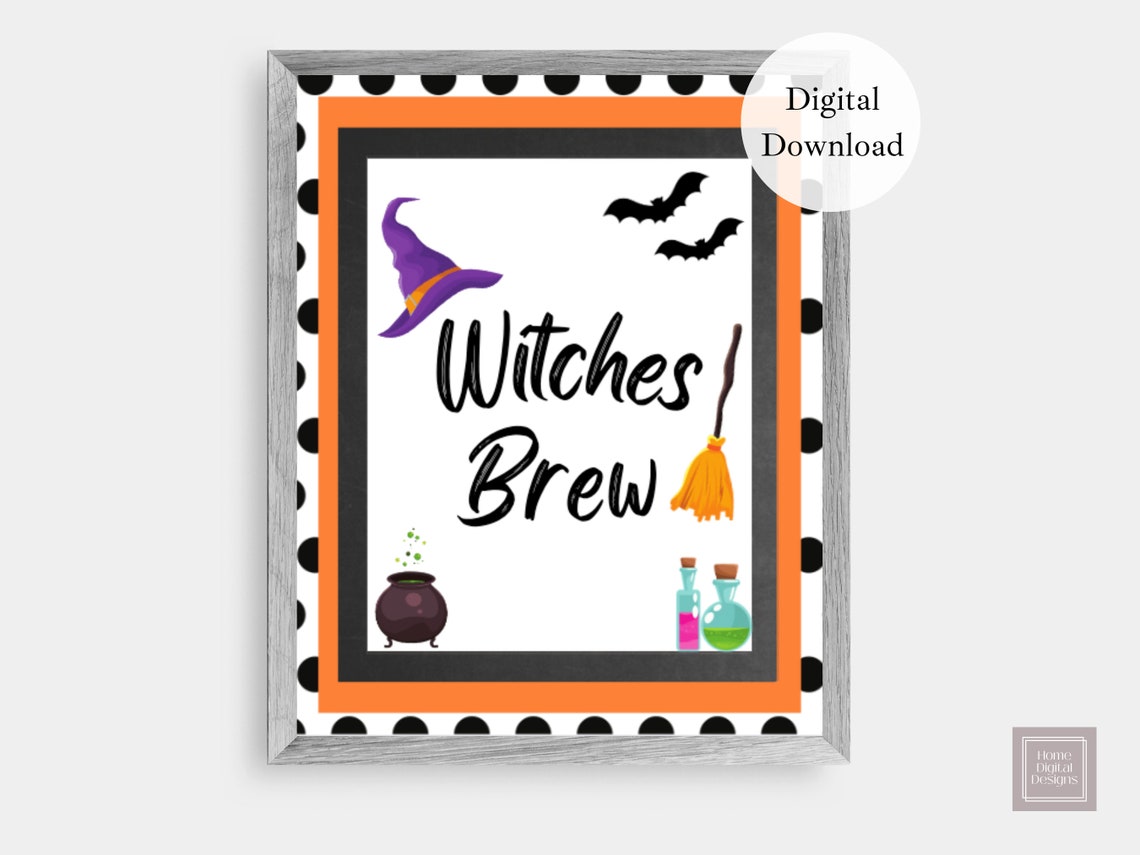 Witches Brew Sign, Halloween Sign, Table Sign, Party Sign, Printable ...