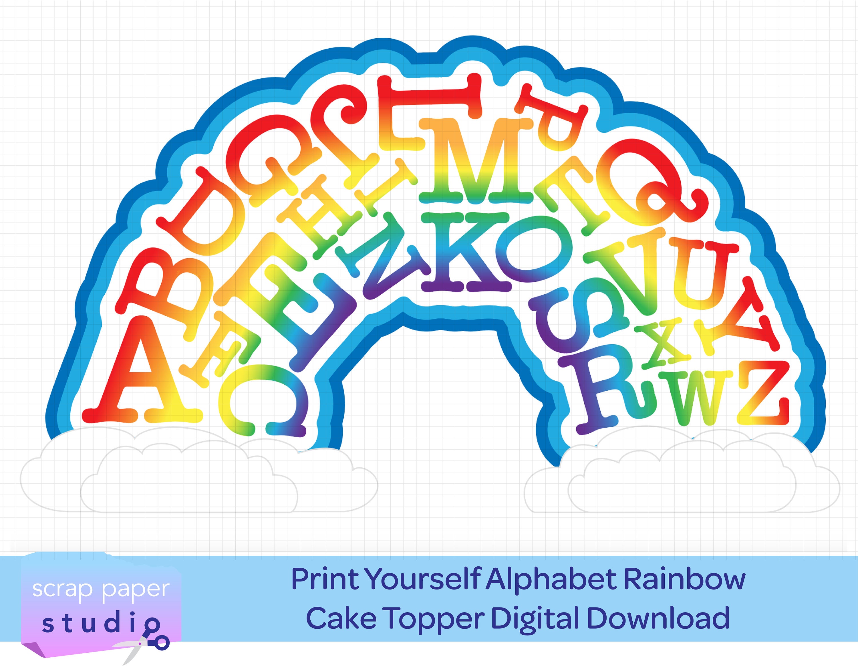 Alphabet Rainbow Print Yourself Cake Topper! Digital Download for ABC ...