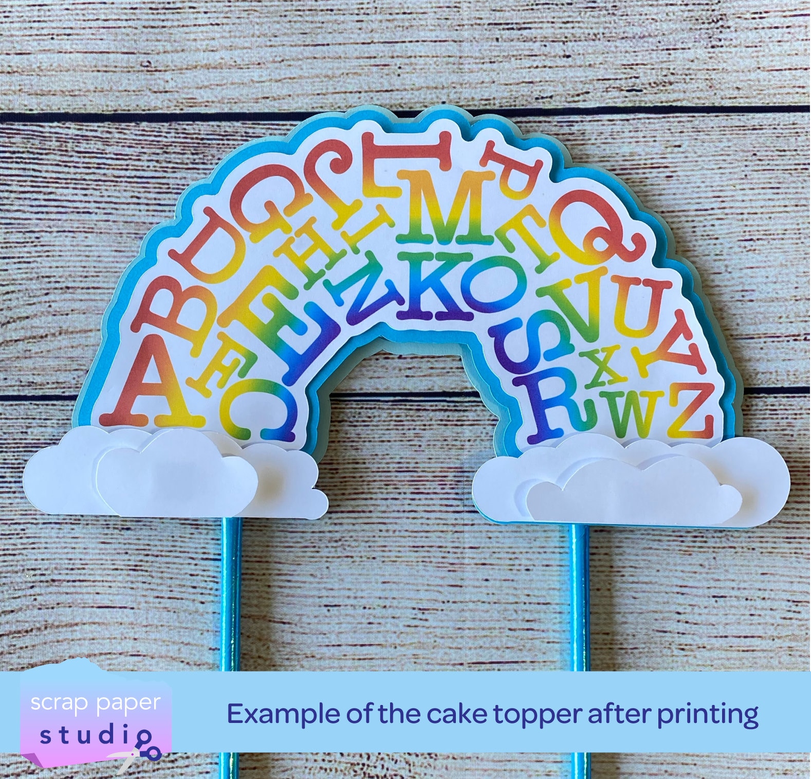 Alphabet Rainbow Print Yourself Cake Topper! Digital Download for ABC ...