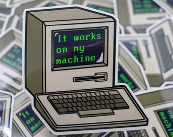It Works on My Machine Pink Vapor Waves // Vinyl Sticker // Comp Sci ...
