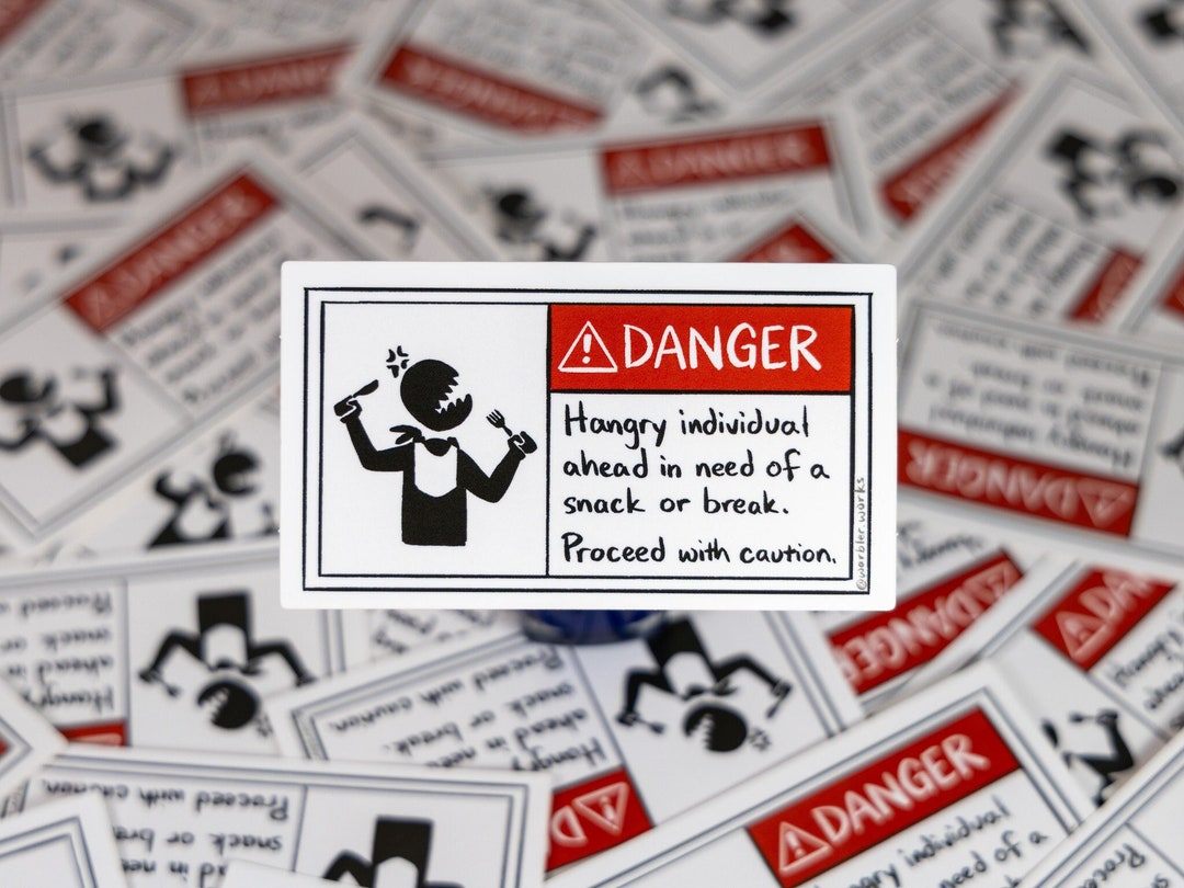 Danger Hangry Sticker // Warning Sticker // Science Sticker ...