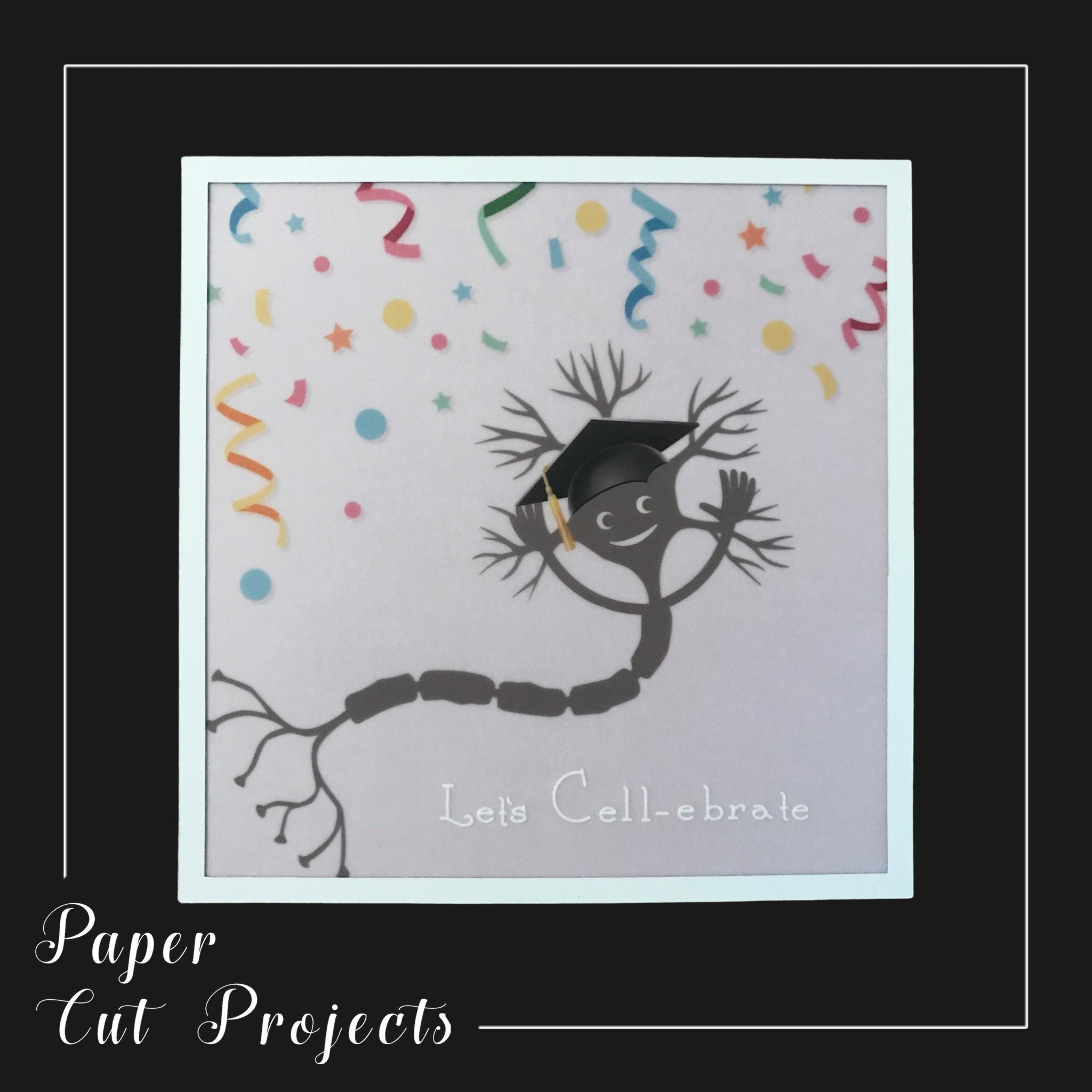Neuron 'let's Cell-ebrate' Graduation Card Neuron Cell-ebrate Birthday ...