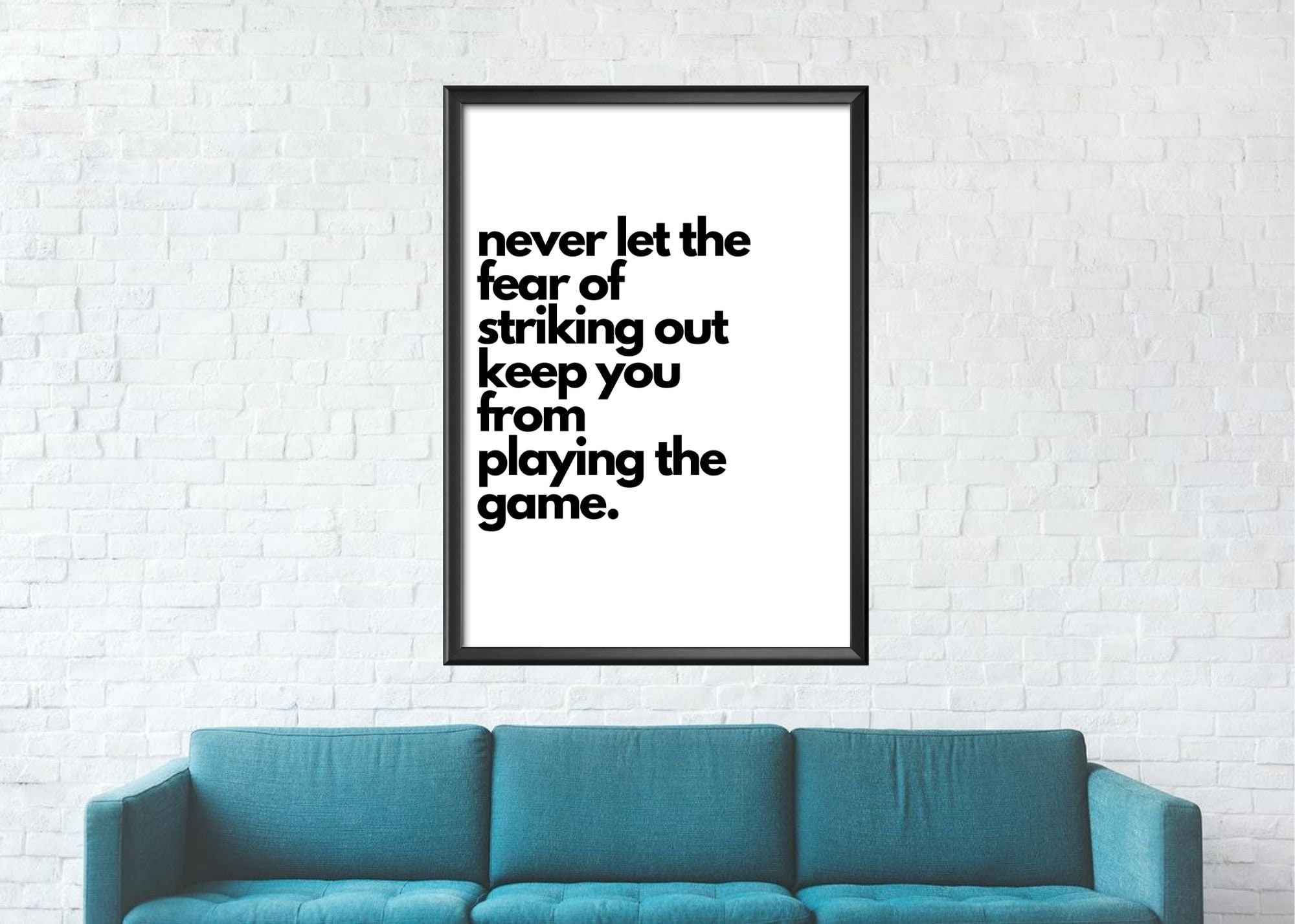 Fear of Striking Out Sign/ Poster. Living Room Quote Print. Bedroom ...